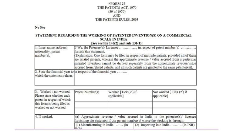 The Statement of Working of Patents in India (Form 27) – A Complete ...